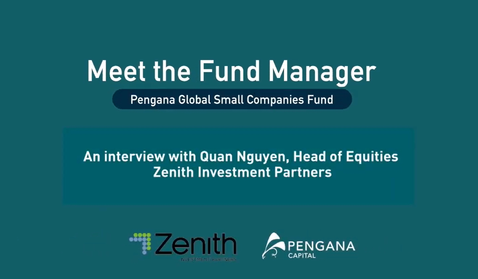 Zenith Investment Partners and the Pengana Global Small Companies Fund ...