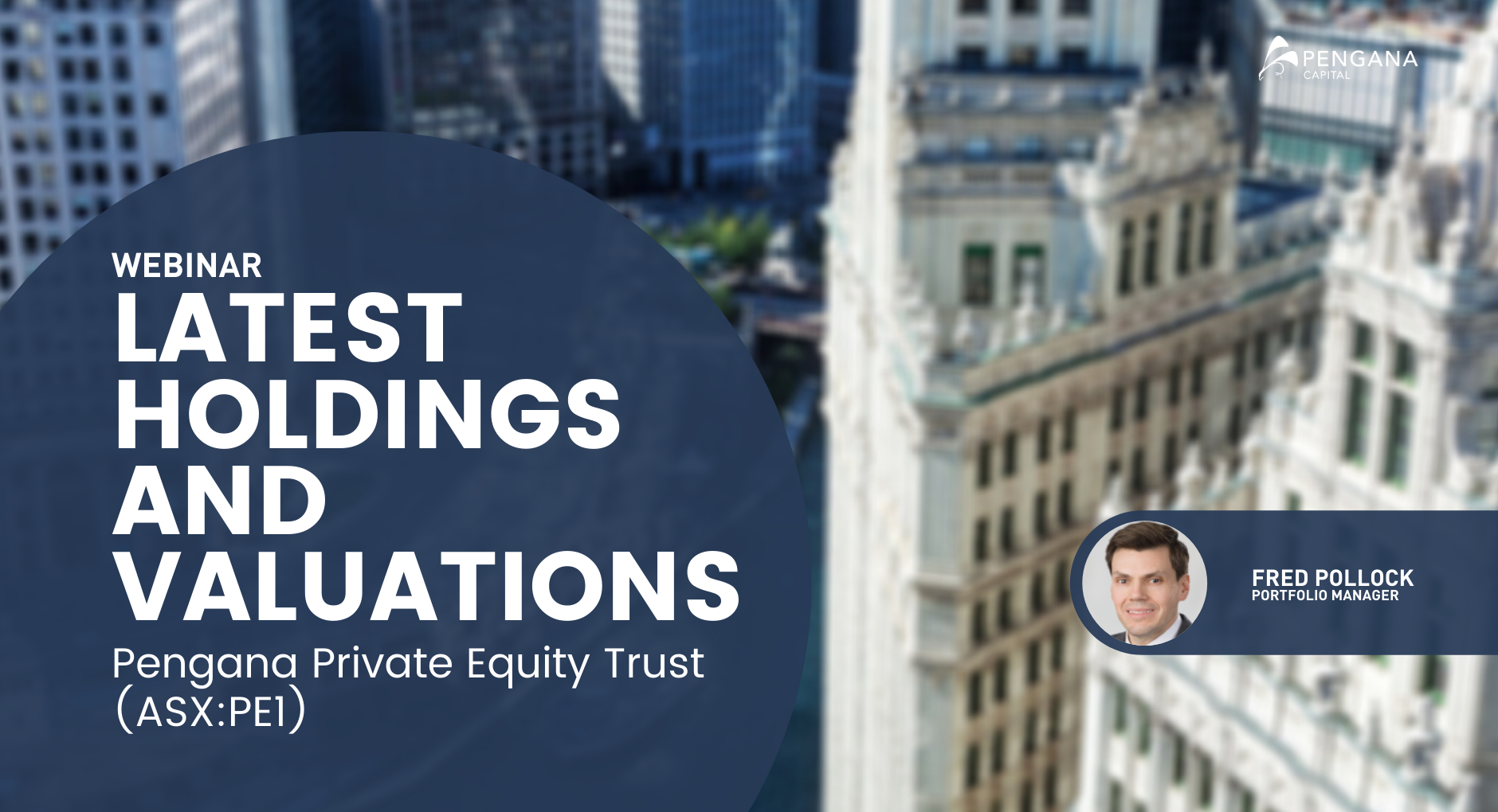 PE1: Latest holdings and valuations - Pengana Capital Group